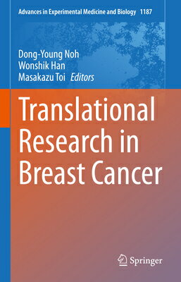 TRANSLATIONAL RESEARCH IN BREA Advances in Experimental Medicine and Biology DongーYoung Noh Wonshik Han Masakazu Toi SPR...
