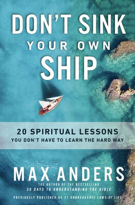 DONT SINK YOUR OWN SHIP Max Anders ZONDERVAN2024 Paperback English ISBN：9780310156192 洋書 Social Science（社会科学） Religion