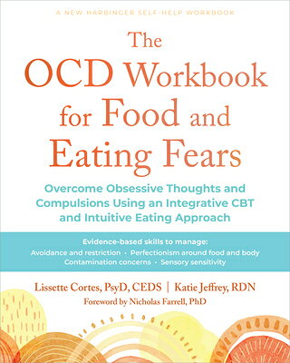 OCD WORKBK FOR FOOD & EATING F Lissette Cortes Katie Jeffrey Nicholas Farrell NEW HARBINGER PUBN2026 Paperback English I...