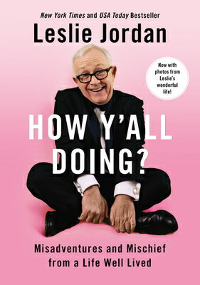 HOW YALL DOING Leslie Jordan WILLIAM MORROW2022 Paperback English ISBN：9780063076204 洋書 Fiction & Literature（小説＆文芸） Humor
