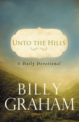 UNTO THE HILLS Billy Graham THOMAS NELSON PUB2010 Paperback English ISBN：9780849946219 洋書 Social Science（社会科学） Religion