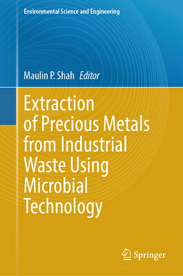 EXTRACTION OF PRECIOUS METALS Environmental Science and Engineering Maulin P. Shah SPRINGER NATURE2025 Hardcover English...