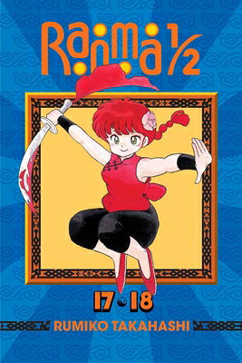 RANMA 1/2 (2ーINー1 EDITION) VOL Ranma 1/2 (2ーInー1 Edition) Rumiko Takahashi VIZ LLC2015 Paperback English ISBN：9781421566...
