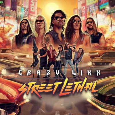 Crazy Lixxストリート・リーサル ストリートリーサル クレイジー・リックス 発売日：2021年11月05日 予約締切日：2021年11月01日 JAN：8024391116227 FRCD1162 Frontiers Records...
