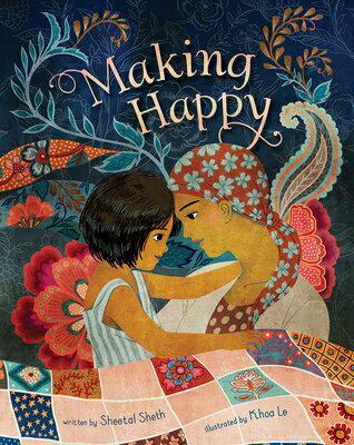 MAKING HAPPY Sheetal Sheth Khoa Le BAREFOOT BOOKS2022 Hardcover English ISBN：9781646866229 洋書 Books for kids（児童書） Juveni...