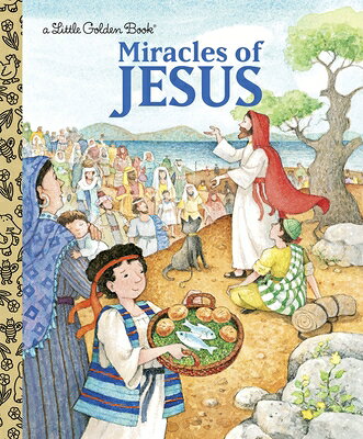MIRACLES OF JESUS Little Golden Book Pamela Broughton Jerry Smath GOLDEN BOOKS PUB CO INC2009 Hardcover English ISBN：978...