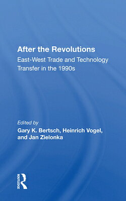 AFTER THE REVOLUTIONS Gary K. Bertsch ROUTLEDGE2020 Paperback English ISBN：9780367166236 洋書 Social Science（社会科学） Politic...