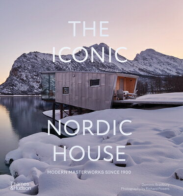ICONIC NORDIC HOUSE Dominic Bradbury Richard Powers THAMES & HUDSON2026 Hardcover English ISBN：9780500026236 洋書 Art & En...