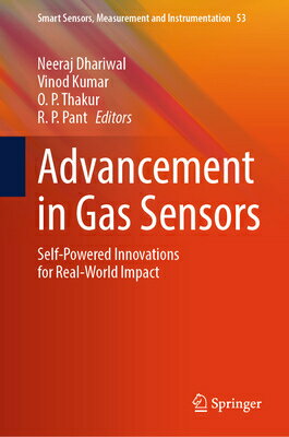 ADVANCEMENT IN GAS SENSORS Smart Sensors, Measurement and Instrumentation Neeraj Dhariwal Vinod Kumar O. P. Thakur SPRIN...