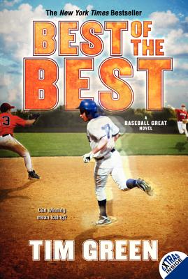 BEST OF THE BEST Baseball Great Tim Green HARPERCOLLINS2012 Paperback English ISBN：9780061686245 洋書 Books for kids（児童書） ...