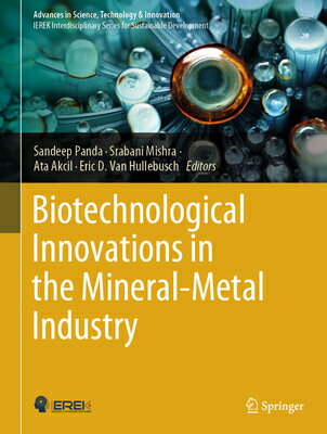 BIOTECHNOLOGICAL INNVS IN THE Advances in Science, Technology & Innovation Sandeep Panda Srabani Mishra Ata Akcil SPRING...