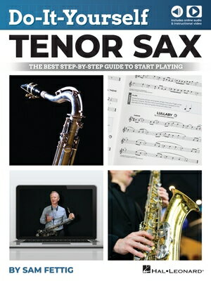 DOーITーYOURSELF TENOR SAX THE B Sam Fettig HAL LEONARD PUB CO2022 Paperback English ISBN：9781705136249 洋書 Art & Entertain...