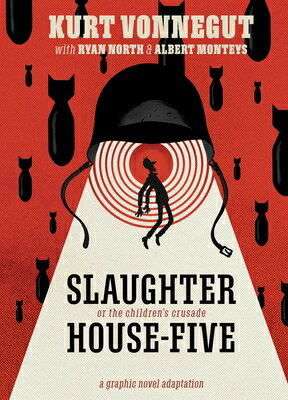 SLAUGHTERHOUSEー5 THE GRAPHIC N Kurt Vonnegut Ryan North Albert Monteys ARCHAIA2020 Hardcover English ISBN：9781684156252 ...