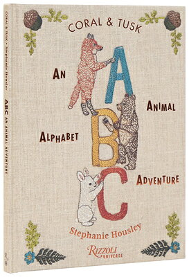 ABC AN ANIMAL ALPHABET ADV Stephanie Housley Coral &. Tusk RIZZOLI2026 Hardcover English ISBN：9780789346254 洋書 Books for...
