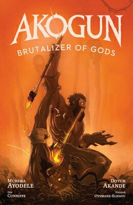 AKOGUN BRUTALIZER OF GODS Murewa Ayodele Dotun Akande ONI PR2025 Paperback English ISBN：9781637156254 洋書 Family life & C...