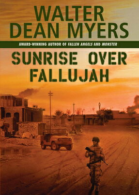 SUNRISE OVER FALLUJAH Walter Dean Myers SCHOLASTIC2009 Paperback English ISBN：9780439916257 洋書 Books for kids（児童書） Juven...