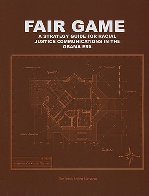 FAIR GAME Praxis Project AK PR DISTRIBUTION2011 Paperback English ISBN：9780615376257 洋書 Social Science（社会科学） Political S...
