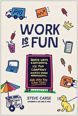 WORK IS FUN Steve Carse BENBELLA BOOKS2025 Hardcover English ISBN：9781637746257 洋書 Business & SelfーCulture（ビジネス） Busines...