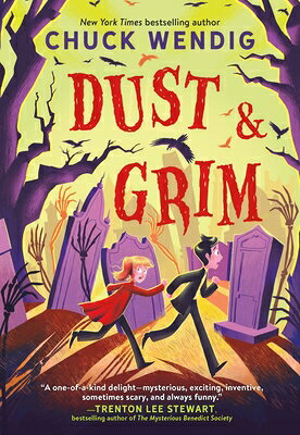 DUST & GRIM Chuck Wendig LITTLE BROWN & CO2022 Paperback English ISBN：9780316706261 洋書 Books for kids（児童書） Juvenile Fiction