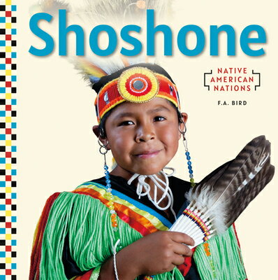 SHOSHONE Native American Nations Set 2 F. a. Bird CHECKERBOARD2024 Library　Binding English ISBN：9781098296261 洋書 Books f...