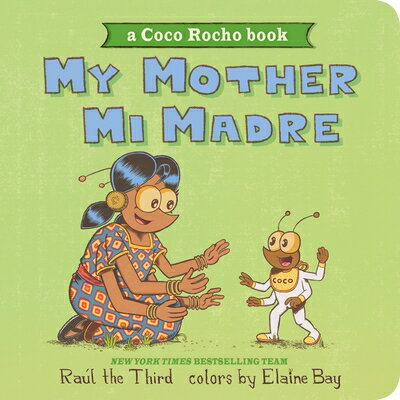 SPAーMY MOTHER MI MADRE World of !vamos! Ral the Third Ral the Third Elaine Bay VERSIFY2025 Board　Books Spanish ISBN：9780...