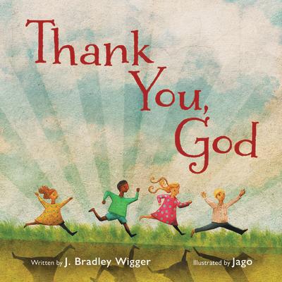 TYG J. Bradley Wigger Jago WM B EERDMANS CO (JUVENILE)2024 Board　Books English ISBN：9780802856265 洋書 Books for kids（児童書）...