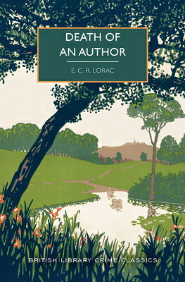 DEATH OF AN AUTHOR British Library Crime Classics E. C. R. Lorac POISONED PEN PR2024 Paperback English ISBN：978146421626...
