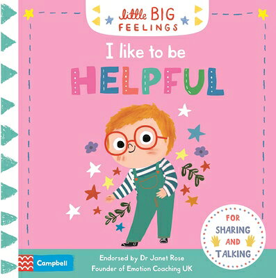 I LIKE TO BE HELPFULーLIFT FLAP Little Big Feelings Campbell Books Marie Paruit CAMPBELL BOOKS2023 Board　Books English IS...