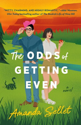 ODDS OF GETTING EVEN Amanda Sellet GRIFFIN2025 Paperback English ISBN：9781250906274 洋書 Fiction & Literature（小説＆文芸） Fiction