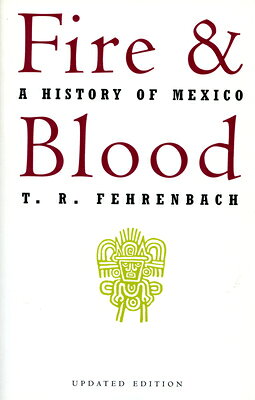 FIRE & BLOOD T. R. Fehrenbach DA CAPO PR INC1995 Paperback English ISBN：9780306806285 洋書 Social Science（社会科学） History