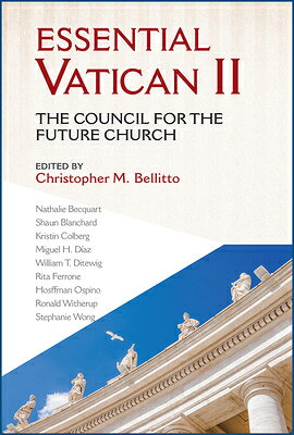 ESSENTIAL VATICAN II Christopher M. Bellitto PAULIST PR2024 Paperback English ISBN：9780809156290 洋書 Social Science（社会科学）...