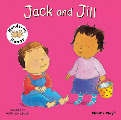 JACK & JILLーBOARD HandsーOn Songs Anthony Lewis CHILDS PLAY2013 Board　Books English ISBN：9781846436291 洋書 Books for kids（...