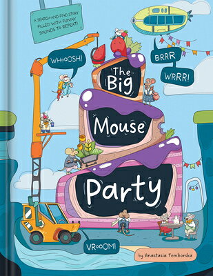 BIG MOUSE PARTY Anastasia Temborska Crackboom! Books CRACKBOOM! BOOKS2026 Hardcover English ISBN：9782898026294 洋書 Books ...