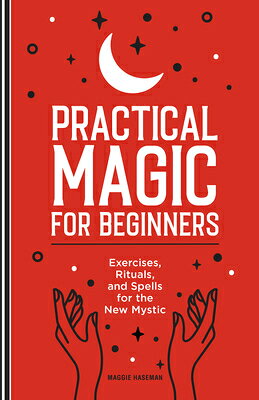 PRAC MAGIC FOR BEGINNERS Maggie Haseman ROCKRIDGE PR2022 Hardcover English ISBN：9798886086300 洋書 Social Science（社会科学） Bo...