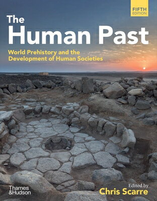 HUMAN PAST 5/E Chris Scarre THAMES & HUDSON2024 Paperback English ISBN：9780500296301 洋書 Social Science（社会科学） Social Science