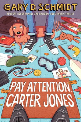 PAY ATTENTION CARTER JONES Gary D. Schmidt CLARION BOOKS2020 Paperback English ISBN：9780358346302 洋書 Books for kids（児童書）...