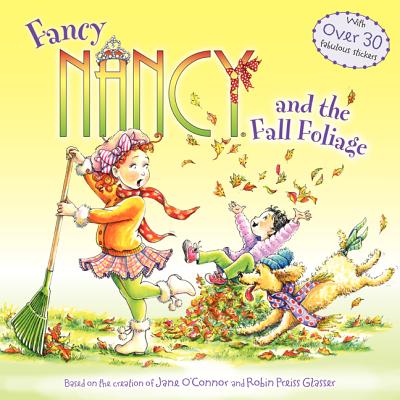 STICKERSーFANCY NANCY & THE FAL Fancy Nancy Jane O'Connor Robin Preiss Glasser HARPER FESTIVAL2014 Paperback English ISBN...