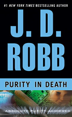 PURITY IN DEATH In Death J. D. Robb BERKLEY BOOKS2002 Mass　Market　Paperbound English ISBN：9780425186305 洋書 Fiction & Lit...