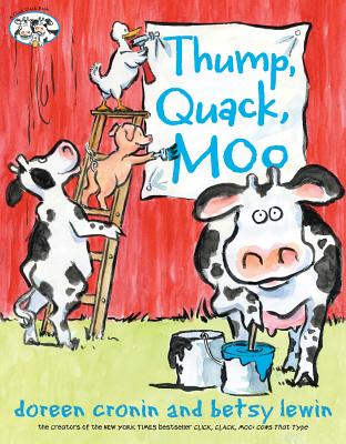 THUMP QUACK MOO Click Clack Book Doreen Cronin Betsy Lewin ATHENEUM BOOKS2008 Hardcover English ISBN：9781416916307 洋書 Bo...