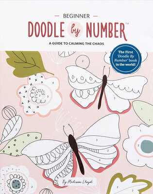 DOODLE BY NUMBER Doodle Lovely Melissa Lloyd DOODLE LOVELY INC2020 Paperback English ISBN：9781777136307 洋書 Family life &...