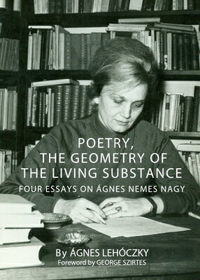 POETRY THE GEOMETRY OF THE LIV Agnes Lehoczky CAMBRIDGE SCHOLARS PUB2011 Hardcover English ISBN：9781443826310 洋書 Fiction...