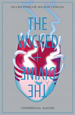 WICKED + THE DIVINE V03 COMMER Wicked + the Divine Kieron Gillen Jamie McKelvie Kate Brown IMAGE COMICS2016 Paperback En...