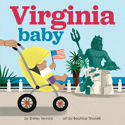 VIRGINIA BABY Local Baby Books Shirley Vernick Beatrice Tinarelli HOMETOWN WORLD2024 Board　Books English ISBN：9781728286...