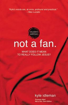 NOT A FAN STUDENT /E Kyle Idleman ZONDERVAN2013 Paperback English ISBN：9780310746317 洋書 NonーClassifiable（その他）