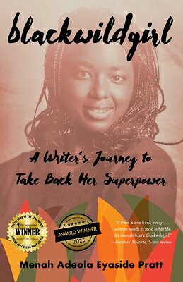 BLACKWILDGIRL Menah Adeola Eyaside Pratt SHE WRITES PR2024 Paperback English ISBN：9781647426323 洋書 Fiction & Literature（...
