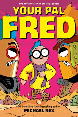 YOUR PAL FRED A GRAPHIC NOVEL Your Pal Fred Michael Rex VIKING BOOKS FOR YOUNG READERS2022 Paperback English ISBN：978059...