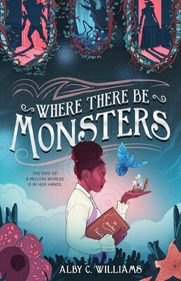 WHERE THERE BE MONSTERS Outersphere Alby C. Williams ROARING BROOK PR2025 Hardcover English ISBN：9781250866332 洋書 Books ...