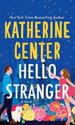 HELLO STRANGER ーLP Katherine Center LARGE PRINT DISTRIBUTION2024 Paperback English ISBN：9781420516333 洋書 Fiction & Liter...