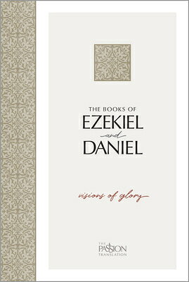 BKS OF EZEKIEL & DANIEL Passion Translation Brian Simmons BROADSTREET PUB2023 Paperback English ISBN：9781424566334 洋書 No...