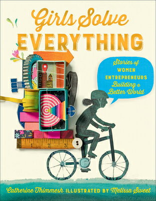 GIRLS SOLVE EVERYTHING Catherine Thimmesh Melissa Sweet HOUGHTON MIFFLIN2022 Hardcover English ISBN：9780358106340 洋書 Boo...